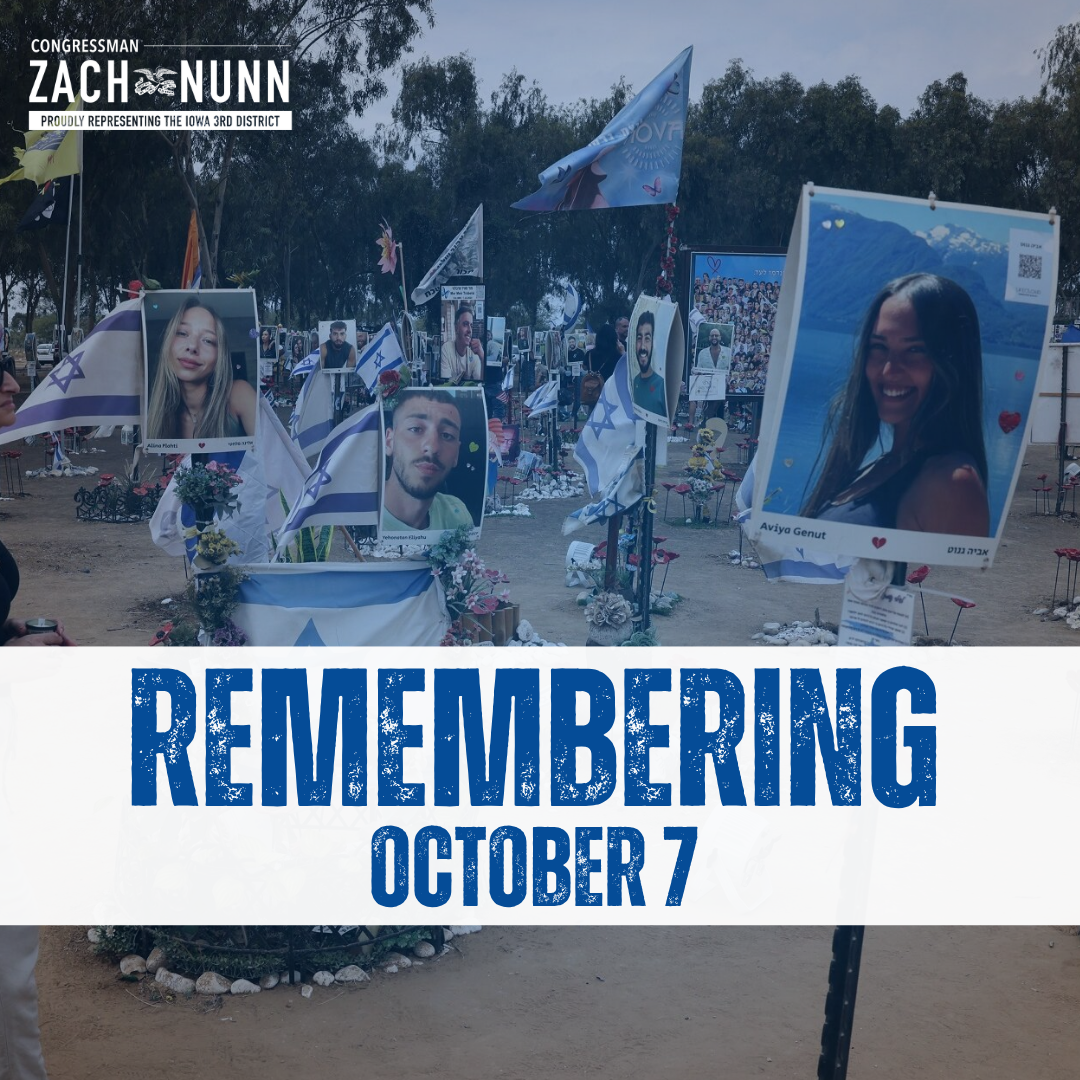 🇮🇱🇺🇸 Remembering October 7th - Congressman Zach Nunn